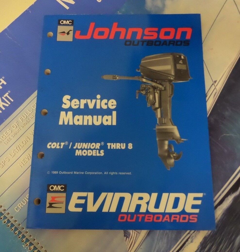 JOHNSON EVINRUDE OUTBOARD SERVICE MANUAL COLT/JUNIOR THRU 8 MODELS ...